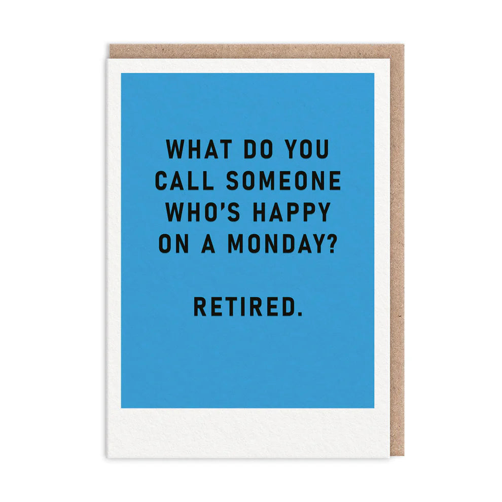 Happy Monday Retirement Card – Rua